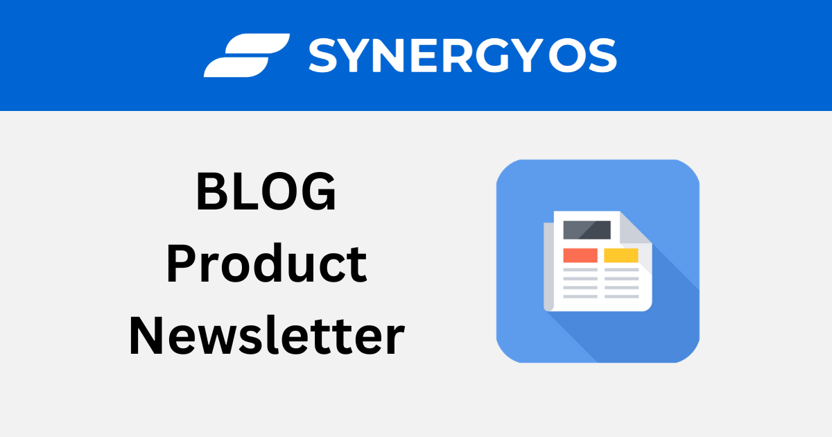 February 2025 Newsletter | SynergyOS Docs
